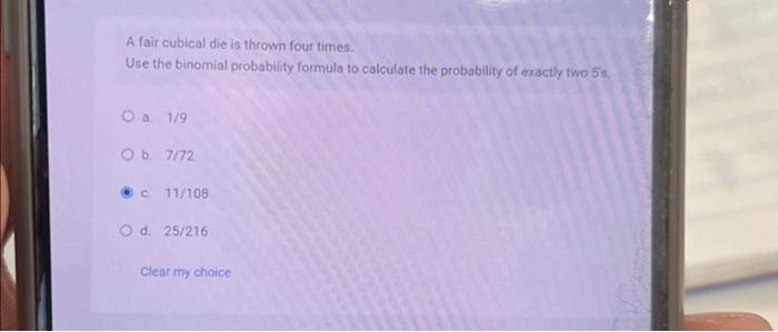 Solved A fair cubical die is thrown four times. Use the | Chegg.com