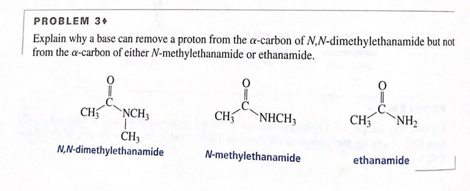 Solved PROBLEM 3 Explain why a base can remove a proton from | Chegg.com