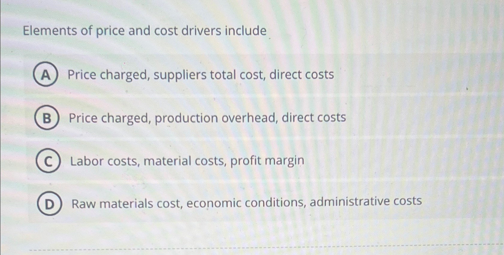 Solved Elements of price and cost drivers includePrice | Chegg.com