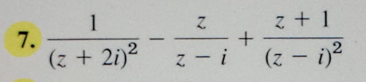 Solved 7-12 SINGULARITIES Determine the location of the | Chegg.com Solved 7-12 SINGULARITIES Determine the location of the | Chegg.com