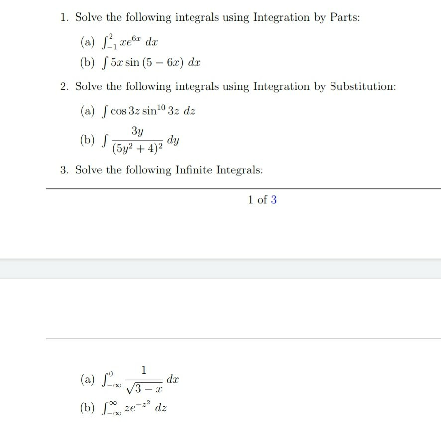 Solved 1. Solve the following integrals using Integration by | Chegg.com