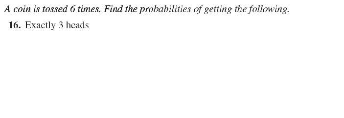 Solved A coin is tossed 6 times. Find the probabilities of | Chegg.com