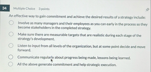 Solved 34Multiple Choice3 ﻿pointsAn effective w. ﻿Wy to gain | Chegg.com