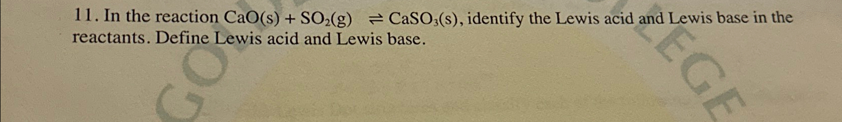 Solved In the reaction CaO(s)+SO2(g)⇌CaSO3(s), ﻿identify the | Chegg.com