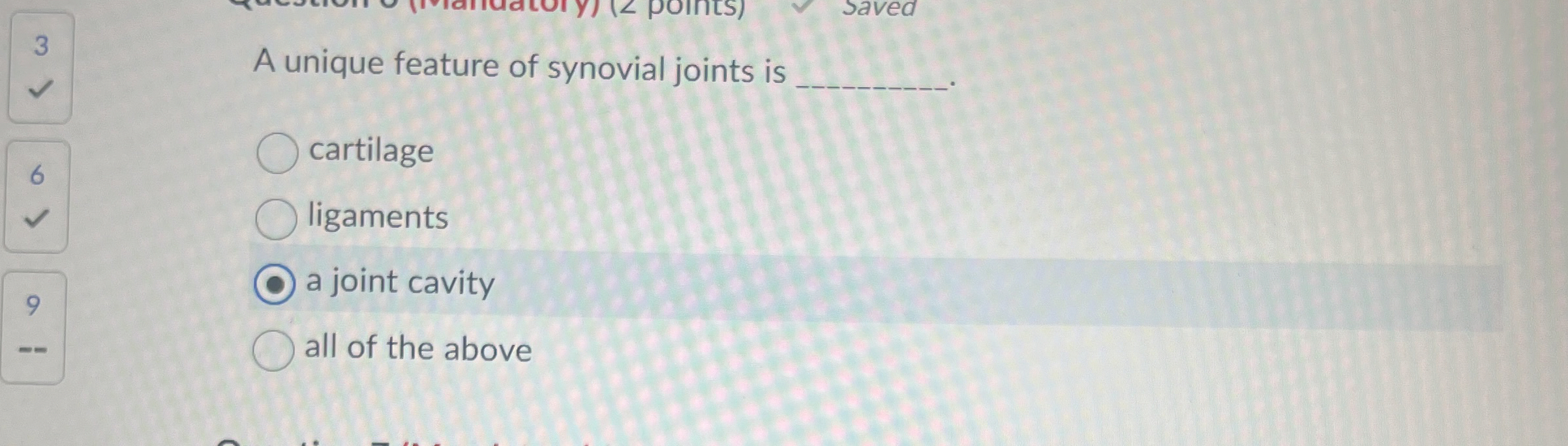 Solved 3A unique feature of synovial joints is | Chegg.com