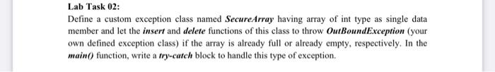 Solved Lab Task 02: Define a custom exception class named | Chegg.com