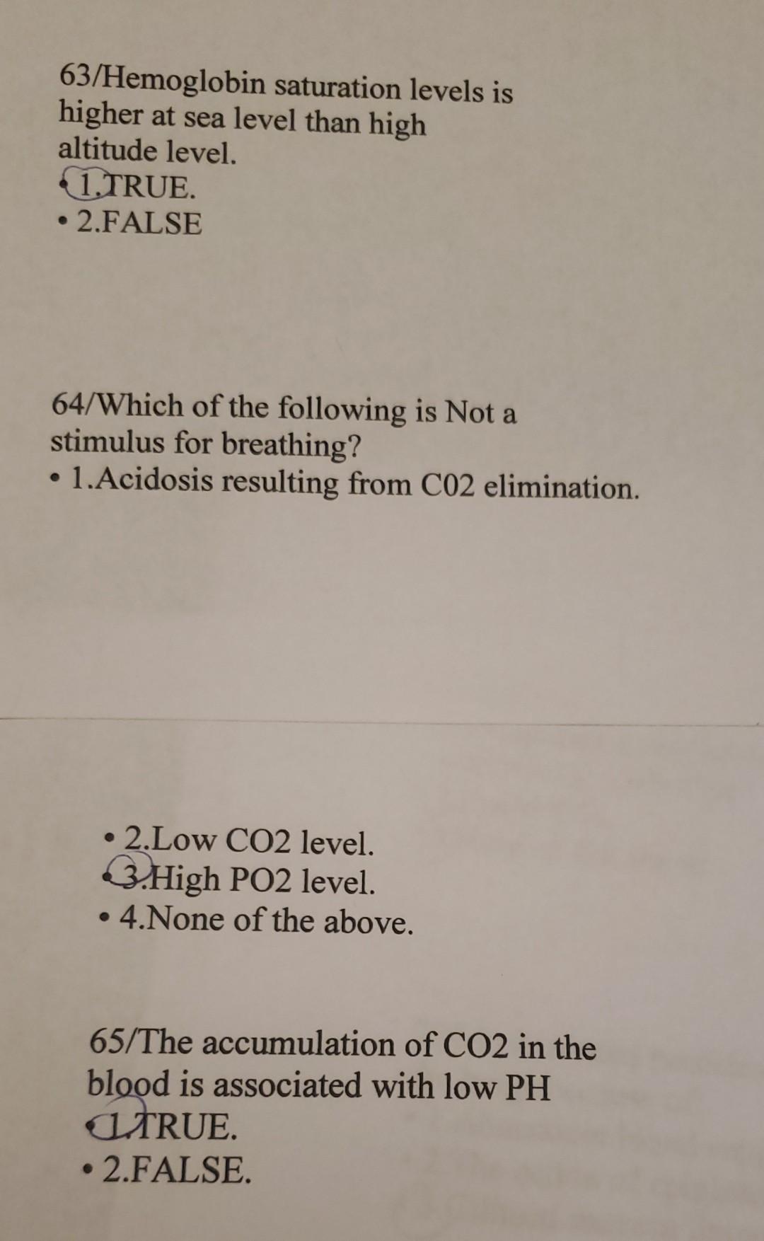 Solved 63/Hemoglobin saturation levels is higher at sea | Chegg.com