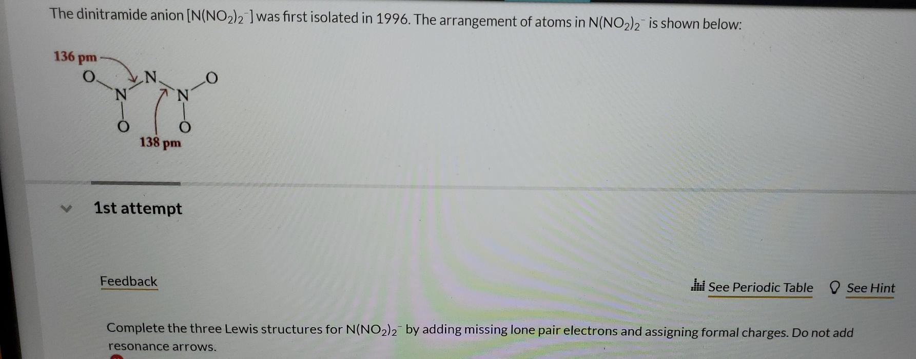 Solved The dinitramide anion [N(NO2)2 ] was first isolated | Chegg.com
