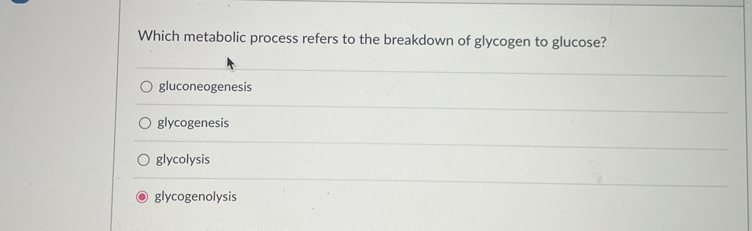Solved Which metabolic process refers to the breakdown of | Chegg.com