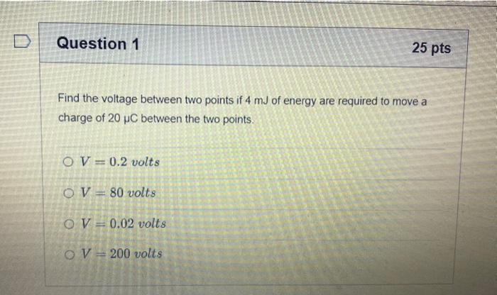 Solved Find the voltage between two points if 4 mJ of energy | Chegg.com