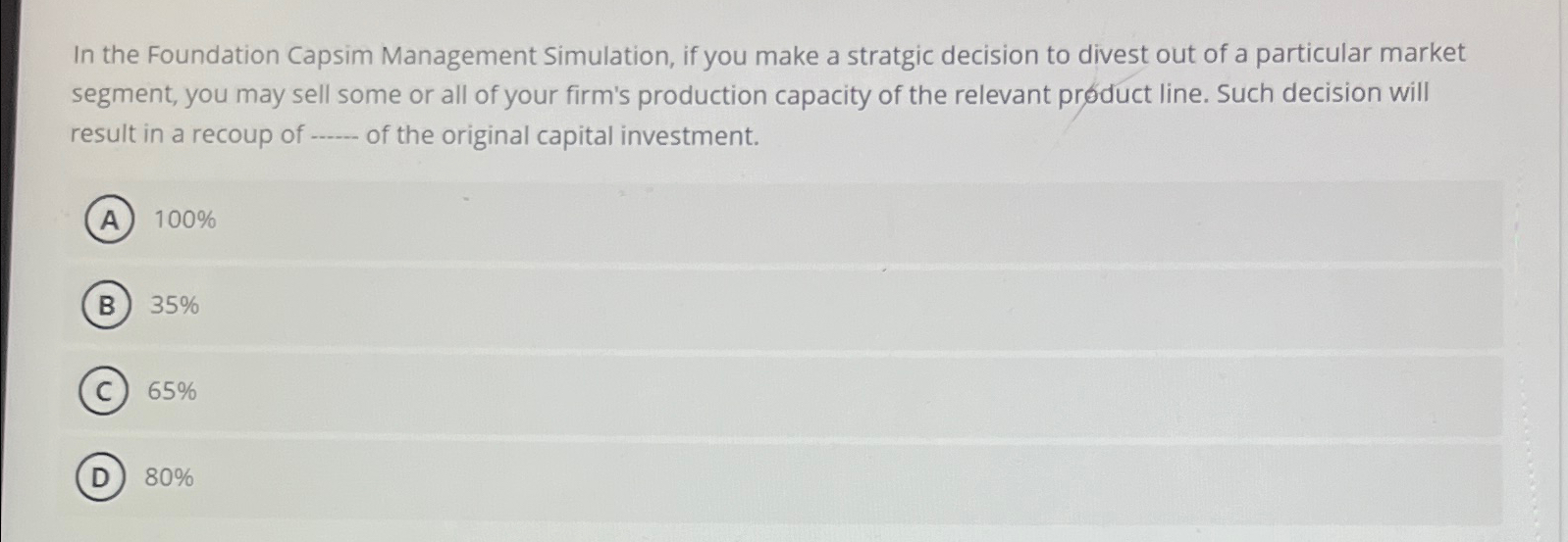 Solved In the Foundation Capsim Management Simulation, if | Chegg.com