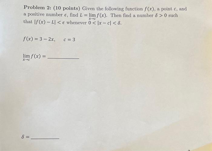 Solved Problem 2: (10 points) Given the following function | Chegg.com