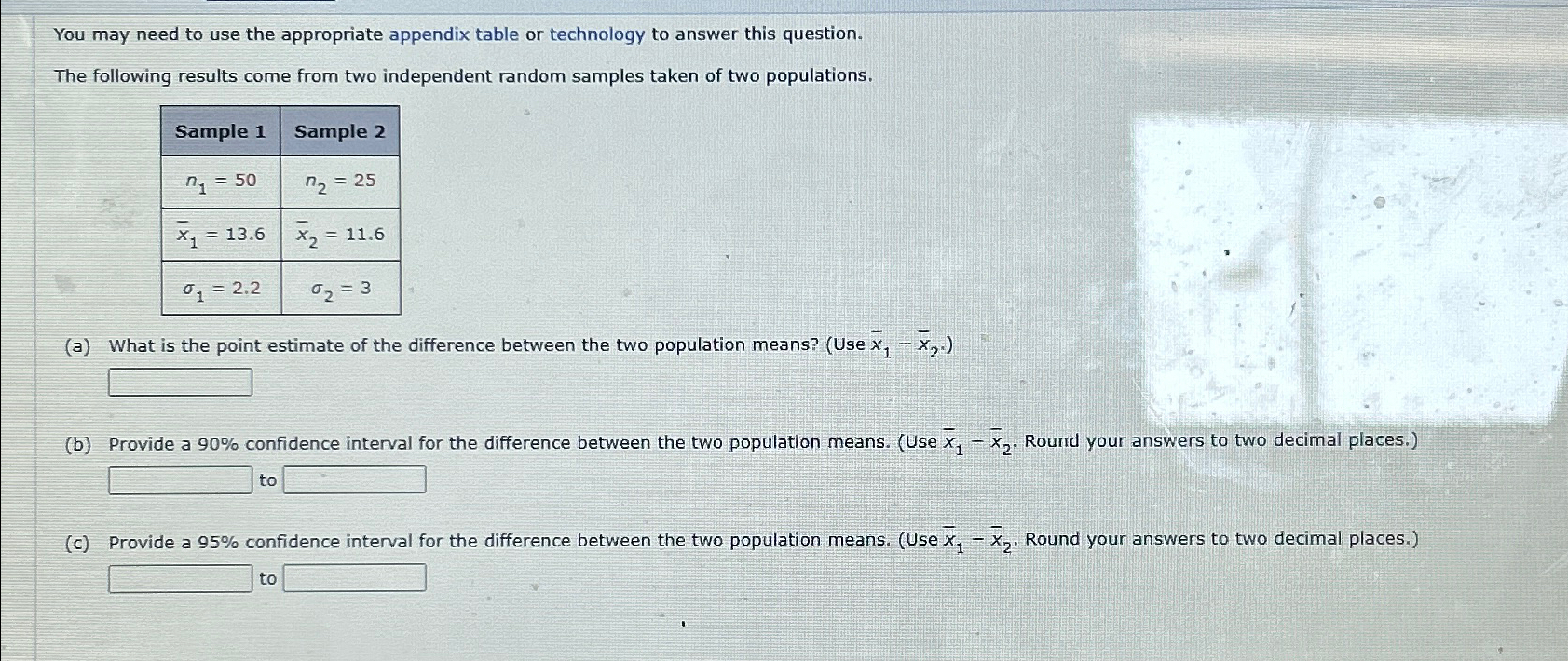 Solved You may need to use the appropriate appendix table or | Chegg.com
