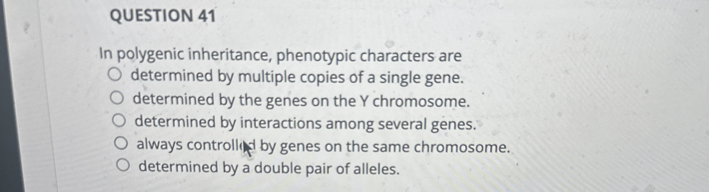 Solved QUESTION 41In polygenic inheritance, phenotypic | Chegg.com