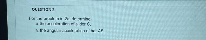 Solved At the instant shown bars AB and BC are perpendicular | Chegg.com