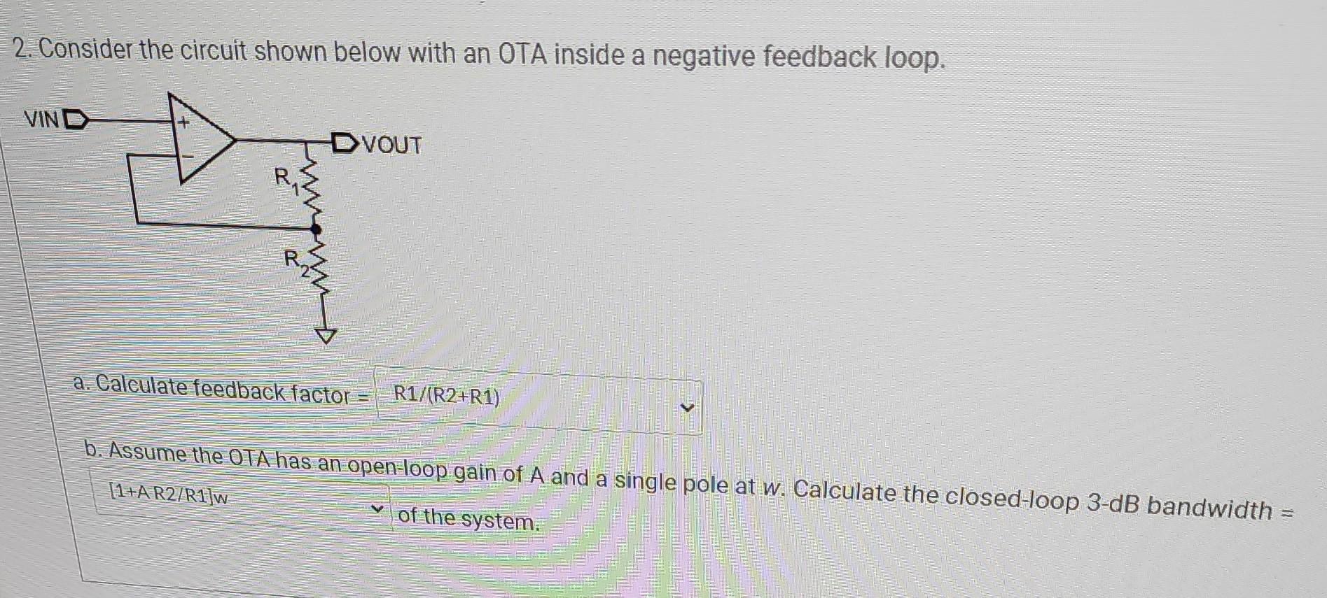 Solved 2. Consider the circuit shown below with an OTA | Chegg.com