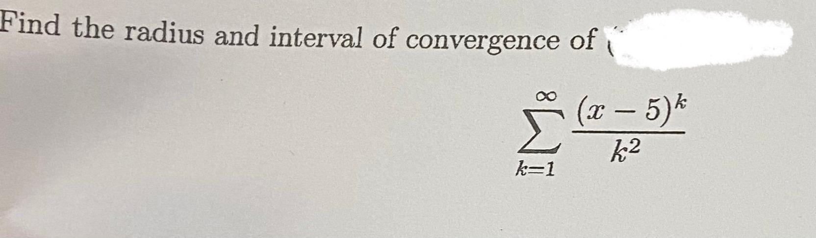 Solved Find the radius and interval of convergence | Chegg.com