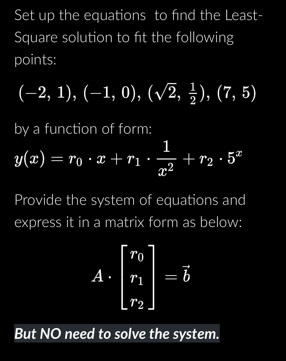 Solved Set up the equations to find the LeastSquare solution | Chegg.com