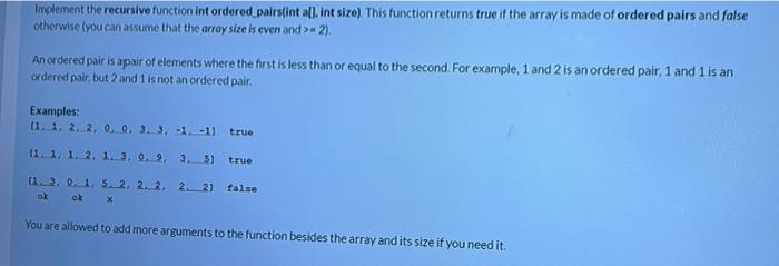 Solved Implement the recursive function int ordered | Chegg.com