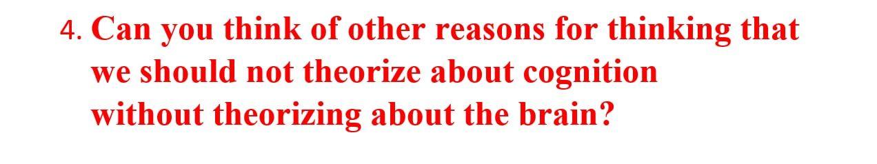 Solved 4. Can you think of other reasons for thinking that | Chegg.com
