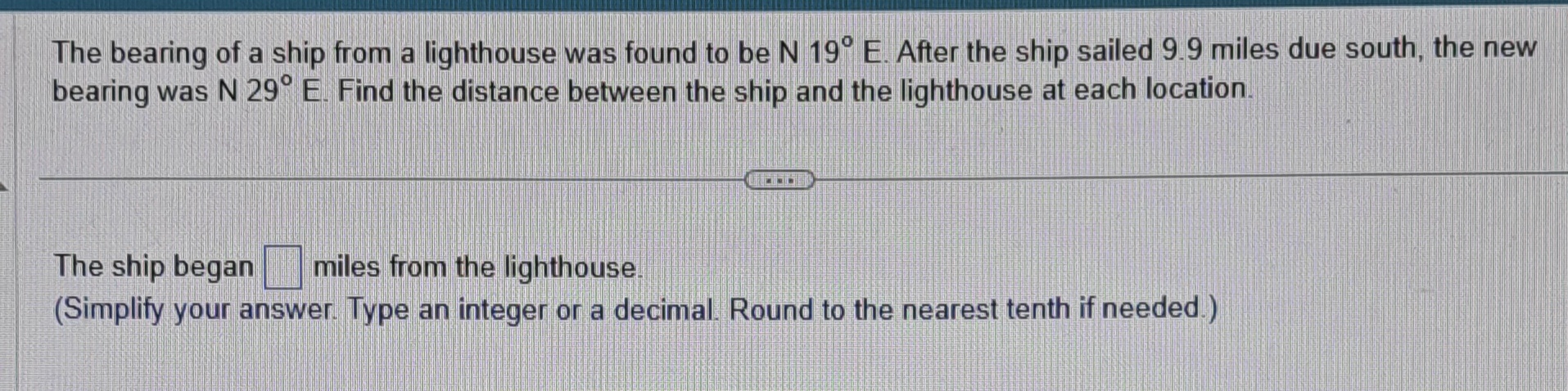 Solved The bearing of a ship from a lighthouse was found to | Chegg.com