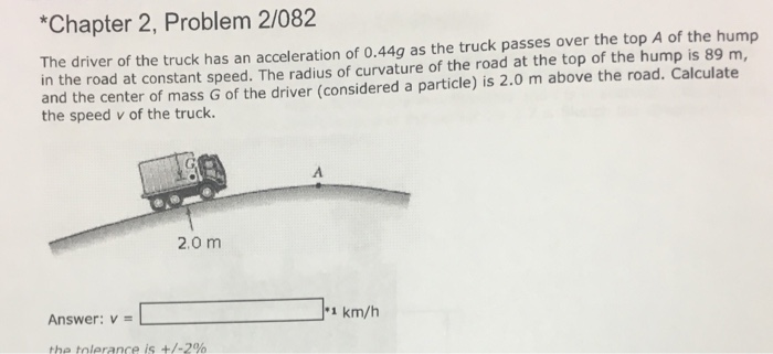 Solved *Chapter 2, Problem 2/082 The driver of the truck has | Chegg.com