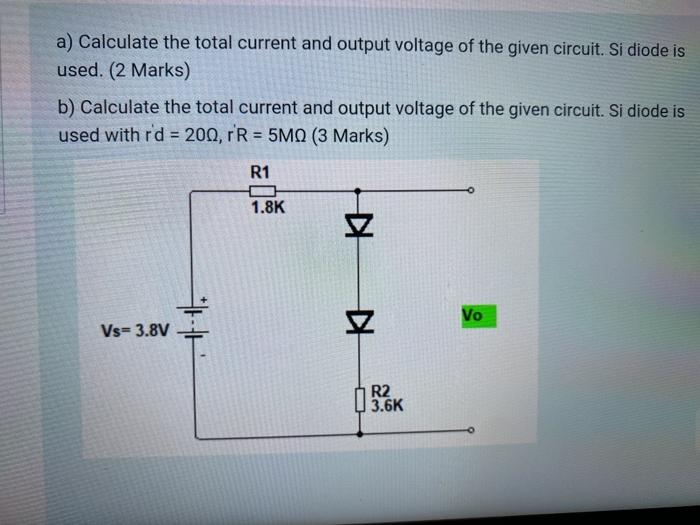 Solved a) Calculate the total current and output voltage of | Chegg.com