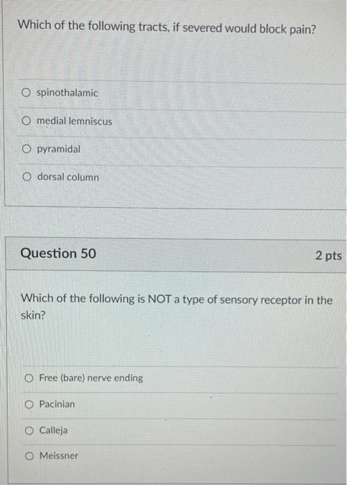 Solved Which of the following tracts, if severed would block | Chegg.com