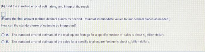 Solved The table shows the lotal square footage (in | Chegg.com