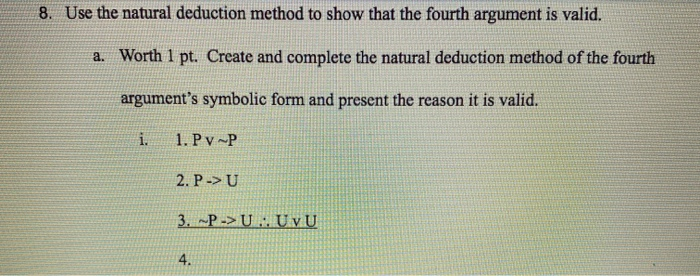 Solved How do I use the natural deduction method (inference | Chegg.com