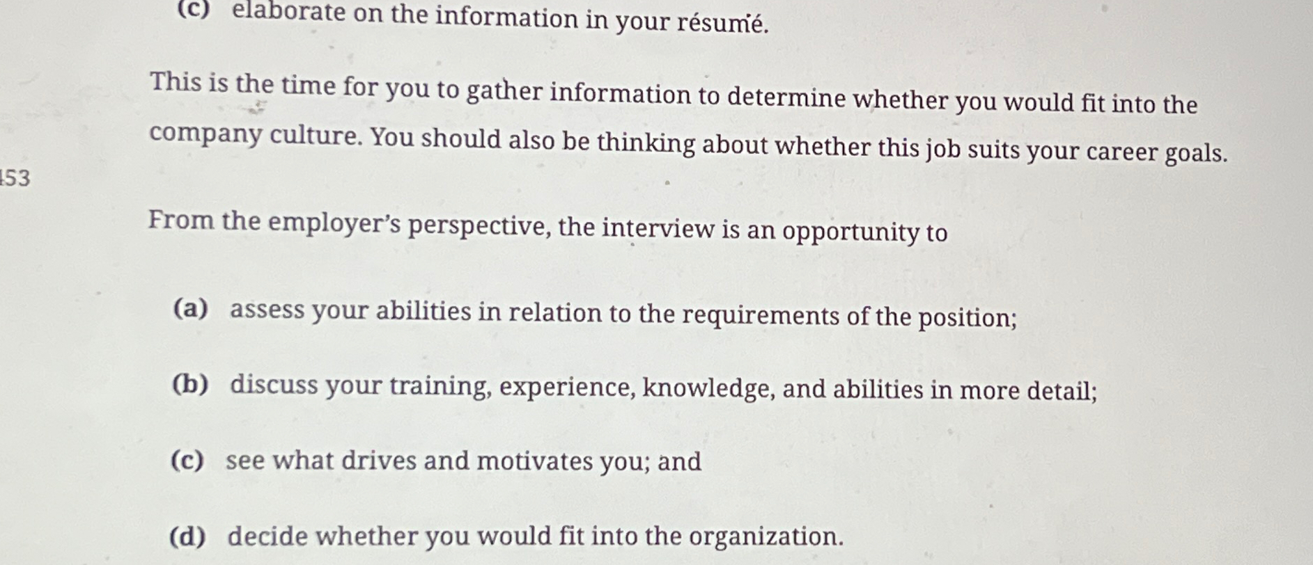 Solved (c) ﻿elaborate on the information in your résumé.This | Chegg.com