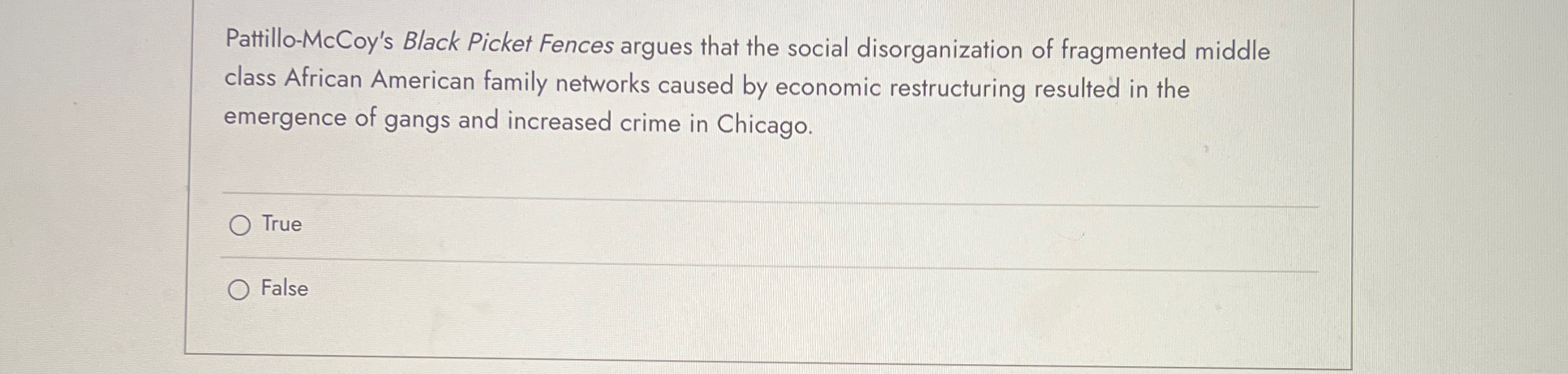 Solved Pattillo-McCoy's Black Picket Fences argues that the | Chegg.com