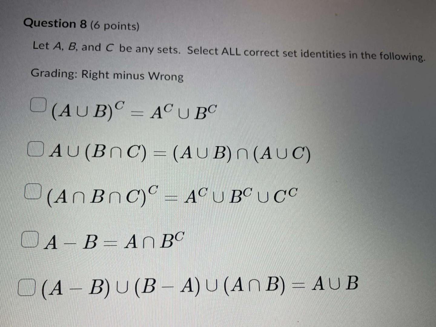 Solved Let A,B, and C be any sets. Select ALL correct set | Chegg.com