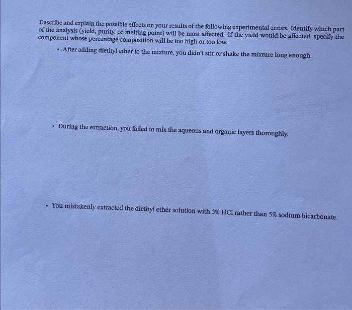 Solved Describe and explain the possible effects on your | Chegg.com
