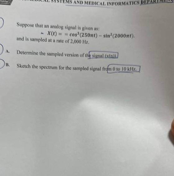 Solved Suppose that an analog signal is given as: | Chegg.com