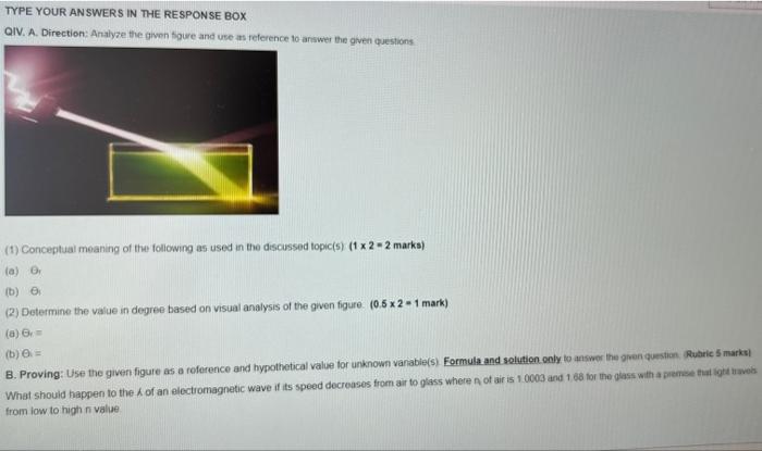 TYPE YOUR ANSWERS IN THE RESPONSE BOX QIV. A. | Chegg.com