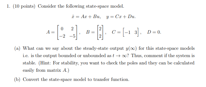 Solved (10 ﻿points) ﻿Consider the following state-space | Chegg.com