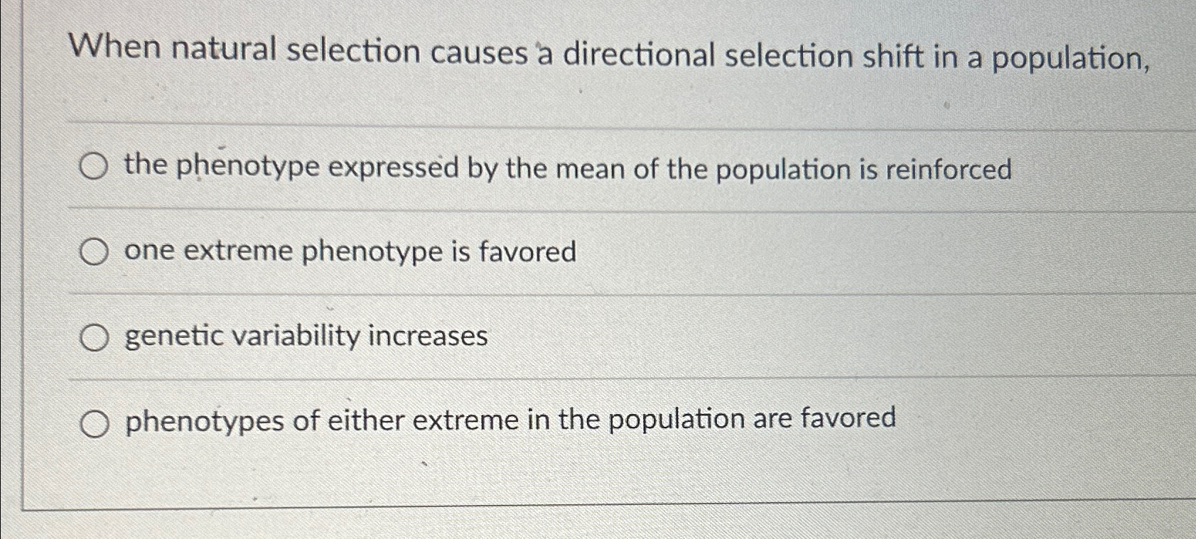 Solved When natural selection causes a directional selection | Chegg.com