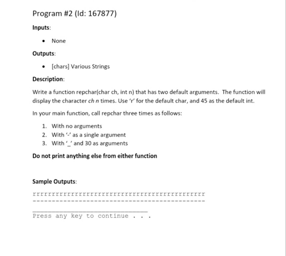 Solved Program #2 (Id: 167877) Inputs: • None Outputs: • | Chegg.com
