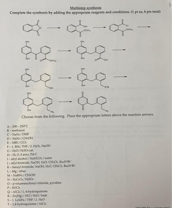 Solved Multistep synthesis Complete the synthesis by adding | Chegg.com