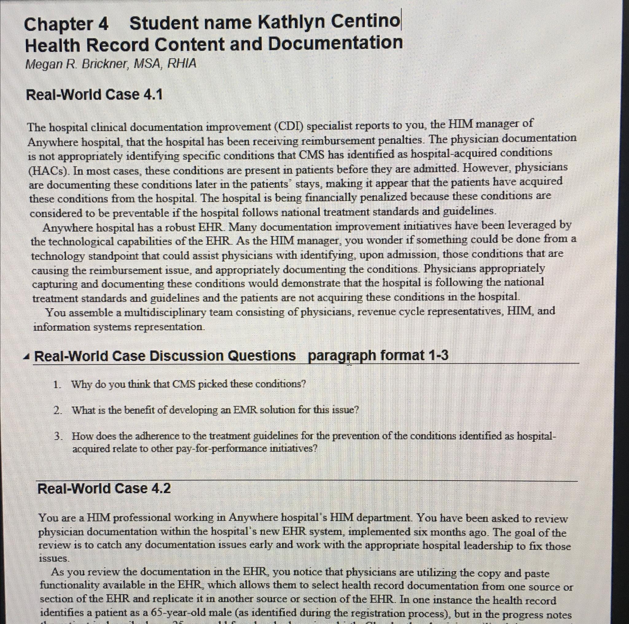 Solved Chapter 4 ﻿Student name Kathlyn Centino Health Record | Chegg.com