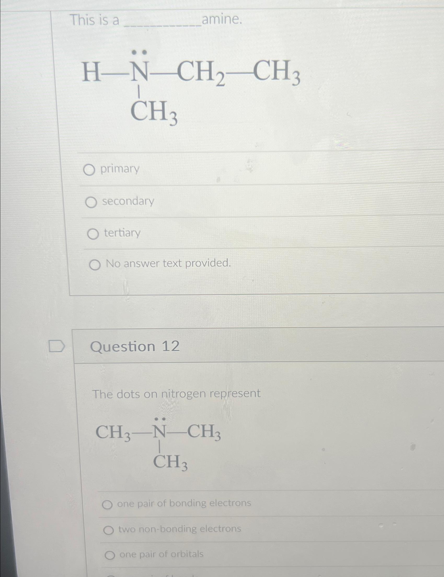 Solved This is a amine.primarysecondarytertiaryNo answer | Chegg.com
