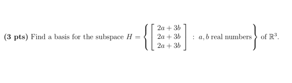 Solved (3pts) ﻿Find a basis for the subspace | Chegg.com