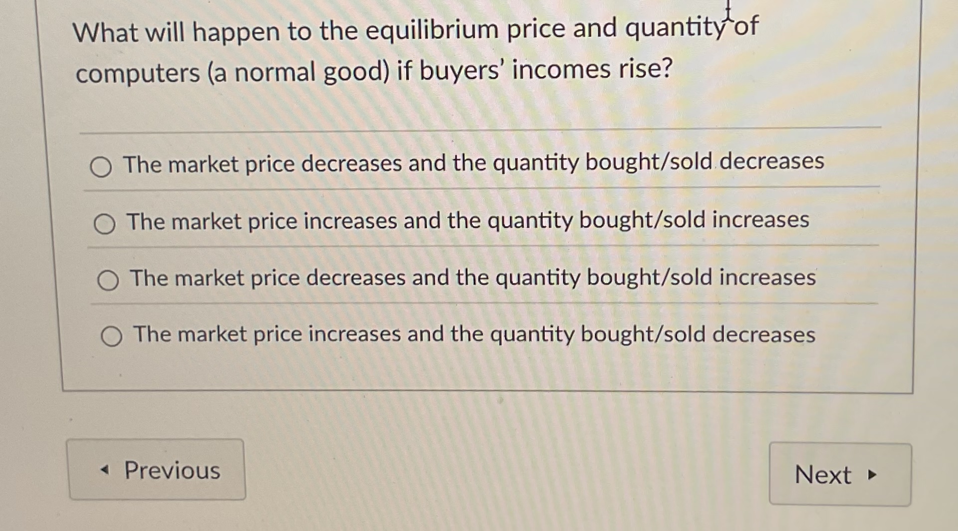 Solved What will happen to the equilibrium price and | Chegg.com