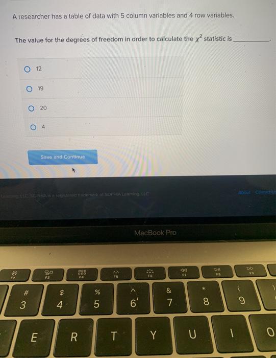 Solved A researcher has a table of data with 5 column | Chegg.com
