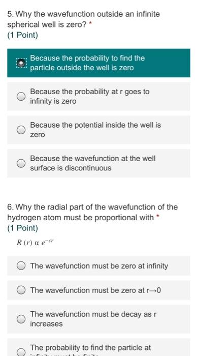 Solved 5. Why the wavefunction outside an infinite spherical | Chegg.com