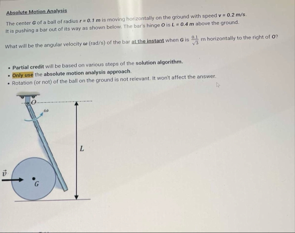 Absolute Motion AnalysisThe center G ﻿of a ball of | Chegg.com