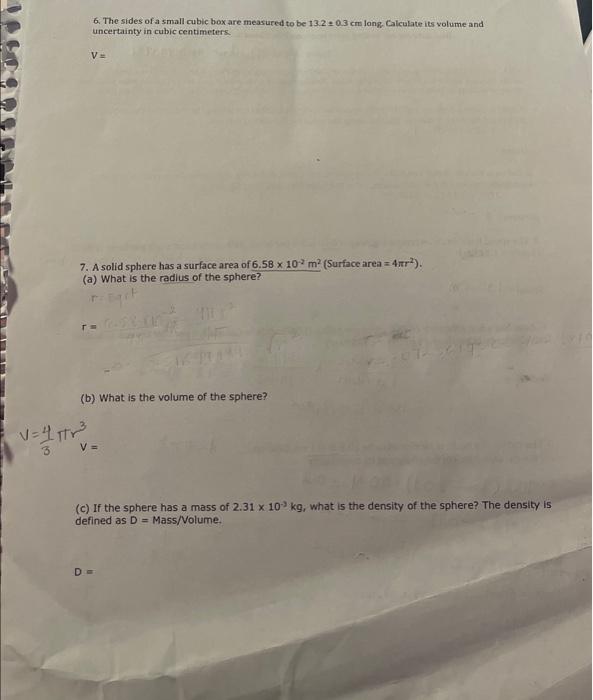 Solved 6. The sides of a small cubic box are measured to be | Chegg.com