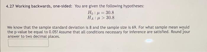 Solved 4.27 Working backwards, one-sided: You are given the | Chegg.com