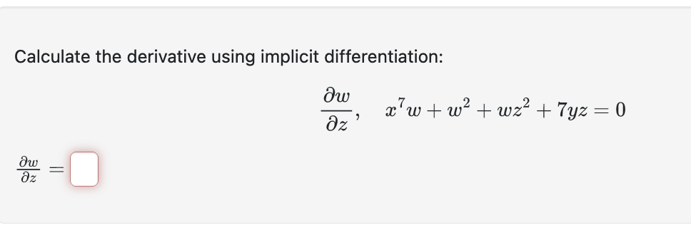 Solved Calculate the derivative using implicit | Chegg.com